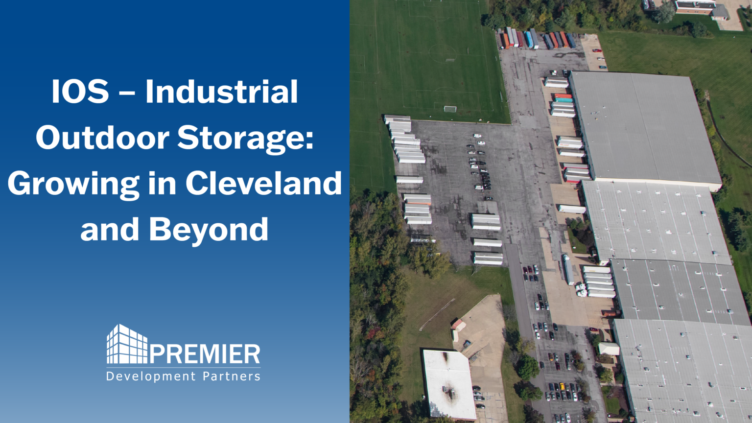IOS – Industrial Outdoor Storage: Growing in Cleveland and beyond ...